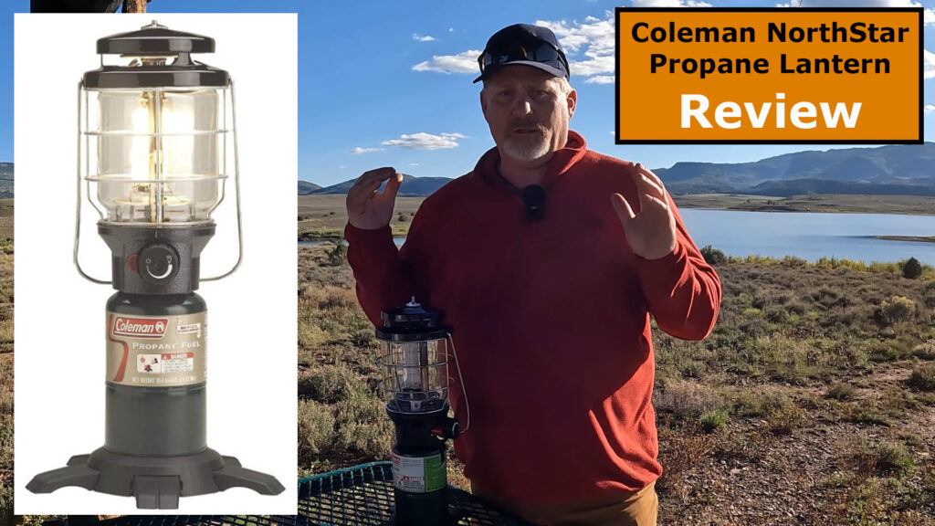 Coleman NorthStar Propane Lantern Review | Mike and Rick Outdoors